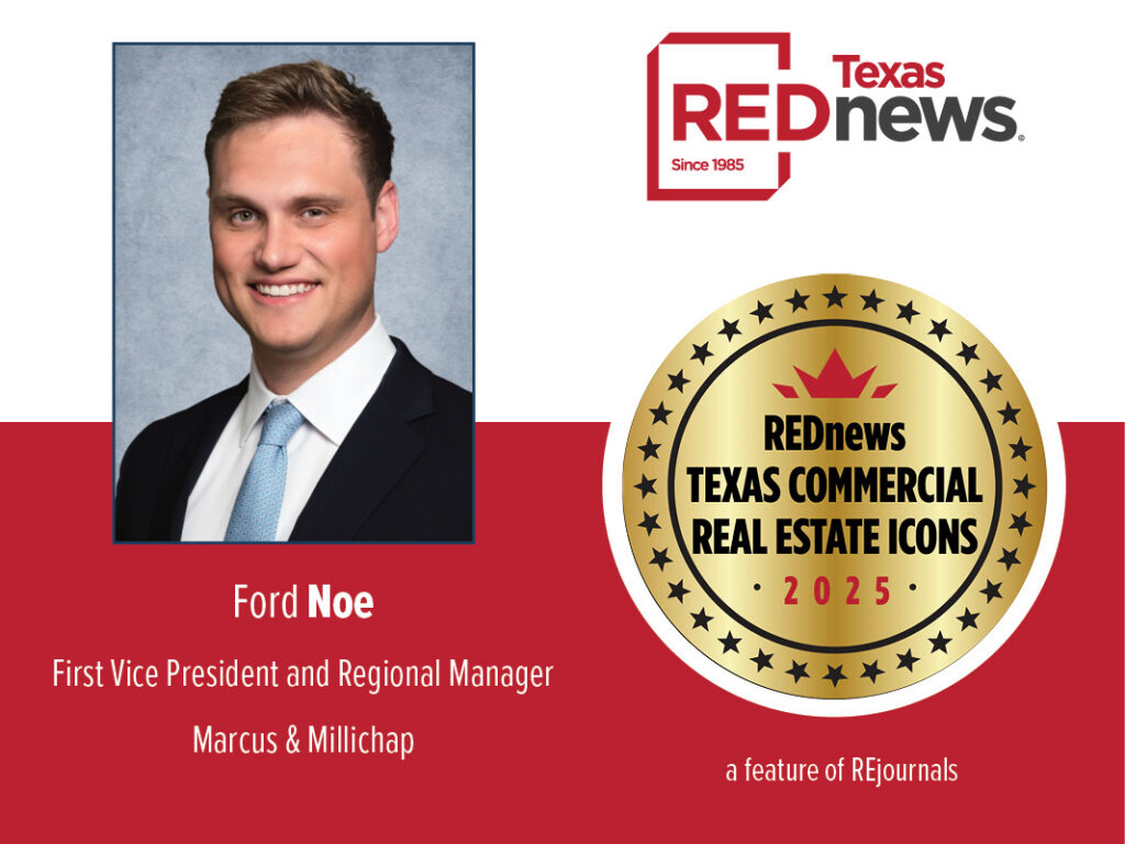 Texas Icon Ford Noe: Resetting brokerage growth through systems and ...